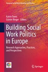Building Social Work Politics in Europe: Research Approaches, Practices ...