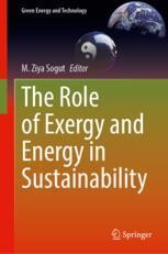 The Role of Exergy and Energy in Sustainability | SpringerLink
