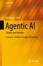 Agentic AI: Theories and Practices | SpringerLink