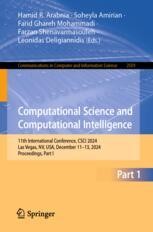 Computational Science and Computational Intelligence: 11th International Conference, CSCI 2024 ...