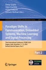 Paradigm Shifts in Communication, Embedded Systems, Machine Learning, and Signal Processing ...