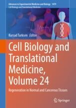 Cell Biology and Translational Medicine, Volume 24: Regeneration in ...