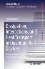 Dissipation, Interactions, and Heat Transport in Quantum Hall Devices ...