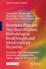 Recurrence Plots and Their Quantifications: Methodological Breakthroughs and Interdisciplinary ...