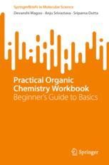 Practical Organic Chemistry Workbook: Beginner's Guide to Basics ...