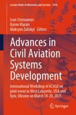 Advances in Civil Aviation Systems Development: International Workshop ...