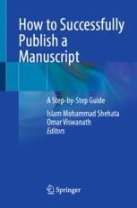 How to Successfully Publish a Manuscript: A Step-by-Step Guide ...