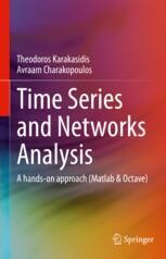 Time Series and Networks Analysis: A hands-on approach (Matlab & Octave) | SpringerLink