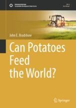 Can Potatoes Feed the World? | SpringerLink