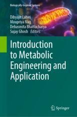 Introduction to Metabolic Engineering and Application | SpringerLink