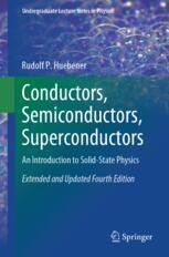 Conductors, Semiconductors, Superconductors: An Introduction to Solid-State Physics | SpringerLink
