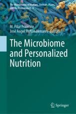 The Microbiome and Personalized Nutrition | SpringerLink