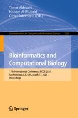Bioinformatics and Computational Biology: 17th International Conference, BICOB 2025, San ...