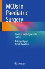 MCQs in Paediatric Surgery: Revision for Postgraduate Exams | SpringerLink