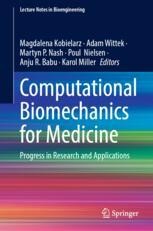 Computational Biomechanics for Medicine: Progress in Research and Applications | SpringerLink
