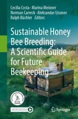 Sustainable Honey Bee Breeding: A Scientific Guide for Future ...