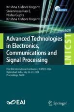 Advanced Technologies in Electronics, Communications and Signal Processing: First EAI ...