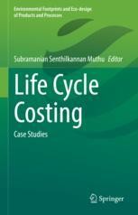 Life Cycle Costing: Case Studies | SpringerLink