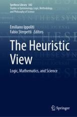 The Heuristic View: Logic, Mathematics, and Science | SpringerLink