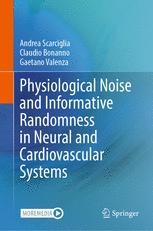 Physiological Noise and Informative Randomness in Neural and ...