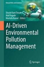 AI-Driven Environmental Pollution Management | Springer Nature Link