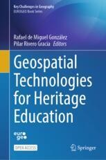Geospatial Technologies for Heritage Education | Springer Nature Link