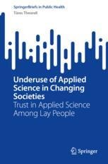 Underuse of Applied Science in Changing Societies: Trust in Applied ...