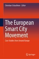 The European Smart City Movement: Case Studies from Around Europe ...