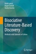 Bisociative Literature-Based Discovery: Methods with Tutorials in Python | Springer Nature Link ...