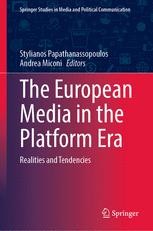The European Media in the Platform Era: Realities and Tendencies ...
