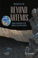 Beyond Artemis: Human Expeditions to the Moons of the Solar System | Springer Nature Link ...