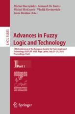 Advances in Fuzzy Logic and Technology: 14th Conference of the European ...