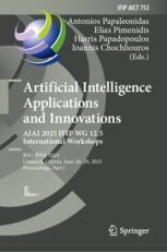 Artificial Intelligence Applications and Innovations. AIAI 2025 IFIP WG 12.5 International ...