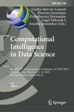 Computational Intelligence in Data Science: 8th IFIP TC 12 International Conference, ICCIDS 2025 ...