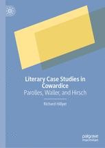 Literary Case Studies in Cowardice: Parolles, Waller, and Hirsch ...