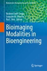 Bioimaging Modalities in Bioengineering | SpringerLink