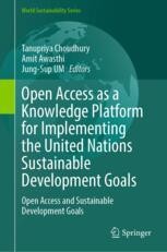 Open Access as a Knowledge Platform for Implementing the United Nations ...
