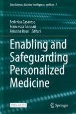 Enabling and Safeguarding Personalized Medicine | SpringerLink