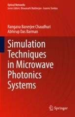 Simulation Techniques in Microwave Photonics Systems | Springer Nature Link
