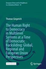 The Human Right to Democracy in Multilevel Systems at a Time of ...