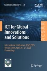 ICT for Global Innovations and Solutions: International Conference ...