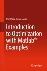Introduction to Optimization with Matlab® Examples | Springer Nature Link (formerly SpringerLink)