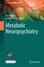 Metabolic Neuropsychiatry | Springer Nature Link
