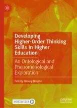 Developing Higher-Order Thinking Skills in Higher Education: An ...