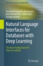 Natural Language Interfaces for Databases with Deep Learning: The Never ...