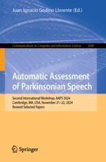 Automatic Assessment of Parkinsonian Speech: Second International ...