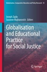 Globalisation and Educational Practice for Social Justice | Springer ...
