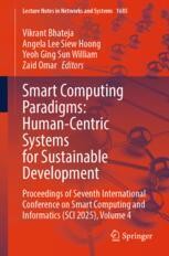 Smart Computing Paradigms: Human-Centric Systems for Sustainable Development: Proceedings of ...