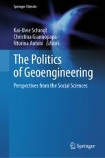 The Politics of Geoengineering: Perspectives from the Social Sciences ...