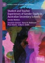Student and Teacher Experiences of Gender Equity in Australian ...